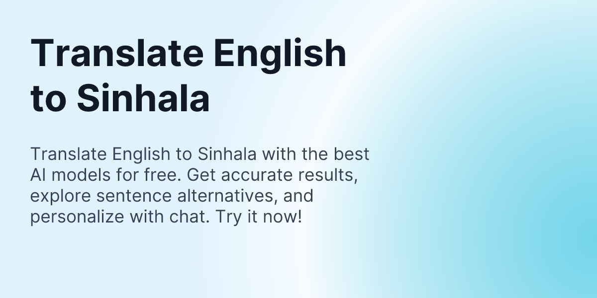 Translate English to Sinhala - Abalone AI