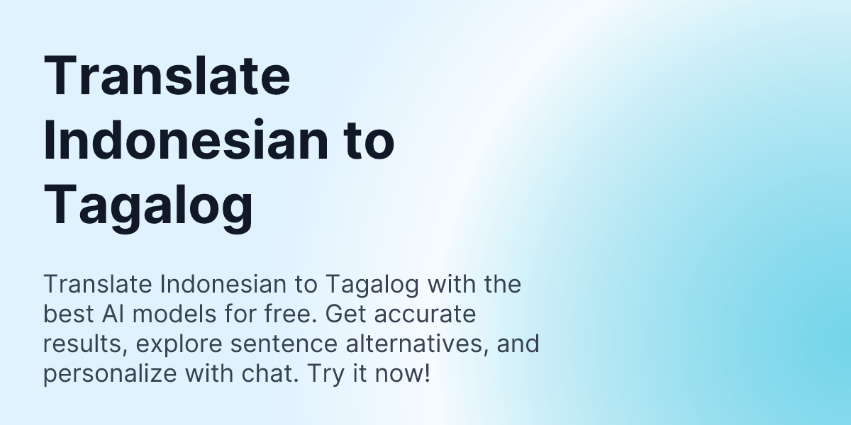 Translate Indonesian to Tagalog - Abalone AI