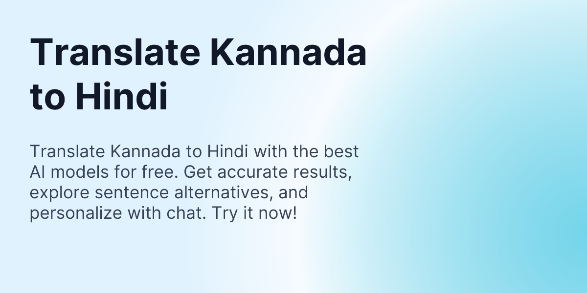 Translate Kannada to Hindi - Abalone AI