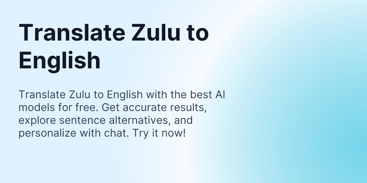 Translate Zulu to English - Abalone AI